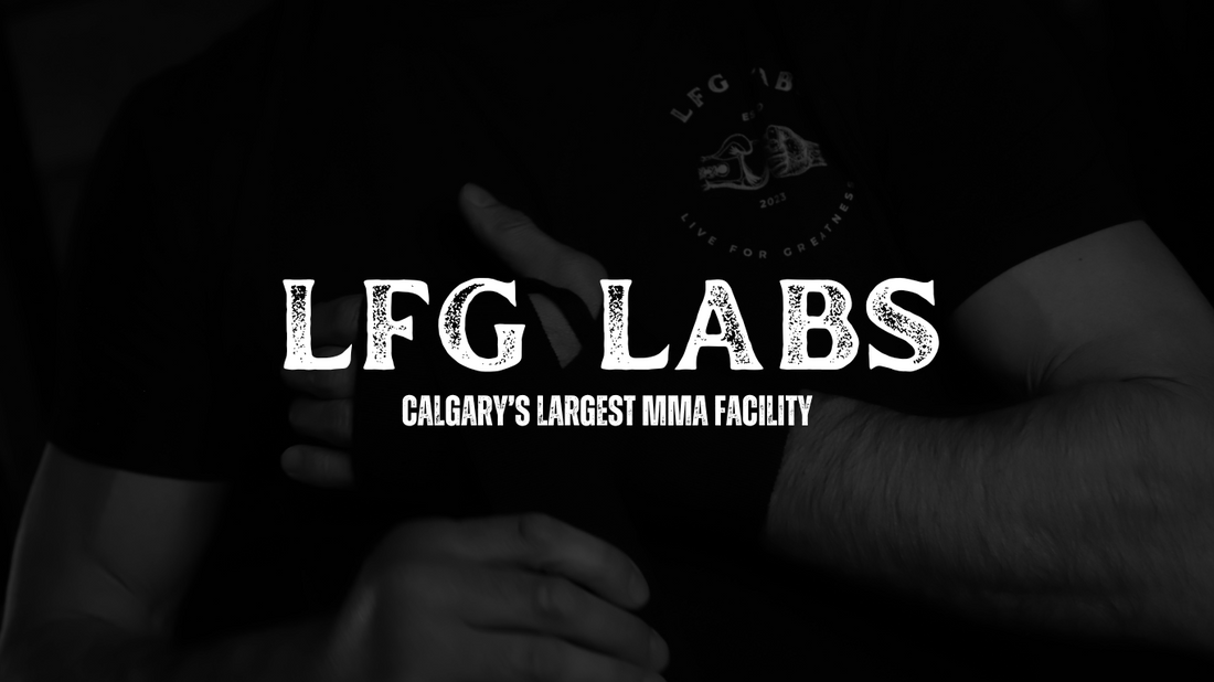 LFG Labs | MMA and Boxing Gym Calgary